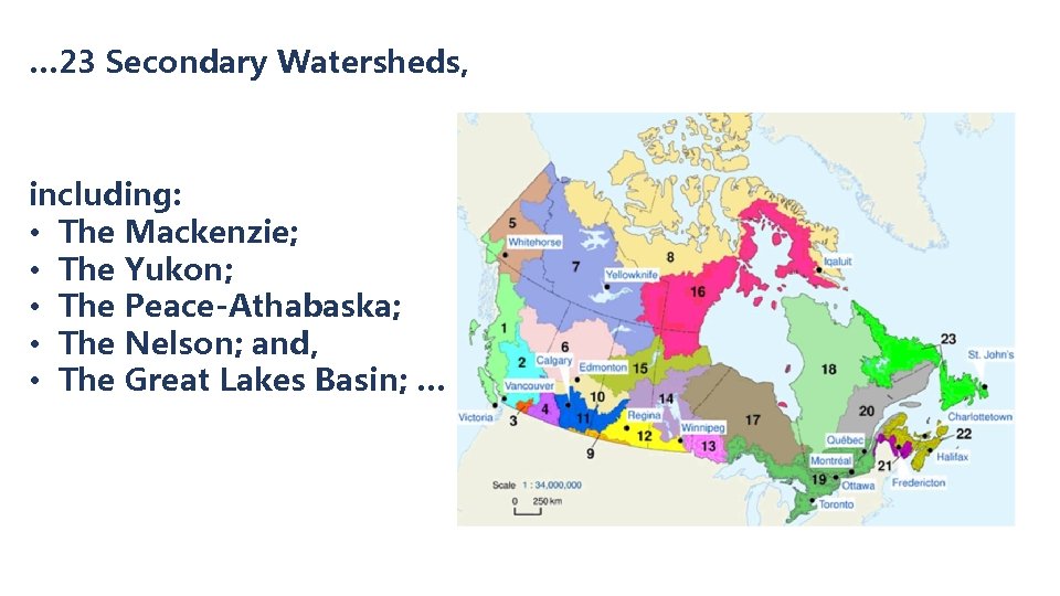 Watershed Characteristics As mentioned in Water and Watersheds