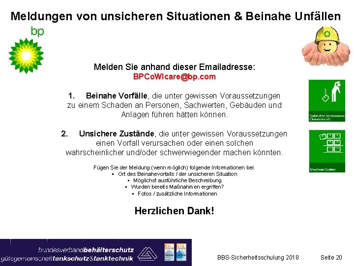 Meldung von unsicheren Situationen Unsicherer Zustand Unsichere Handlung
