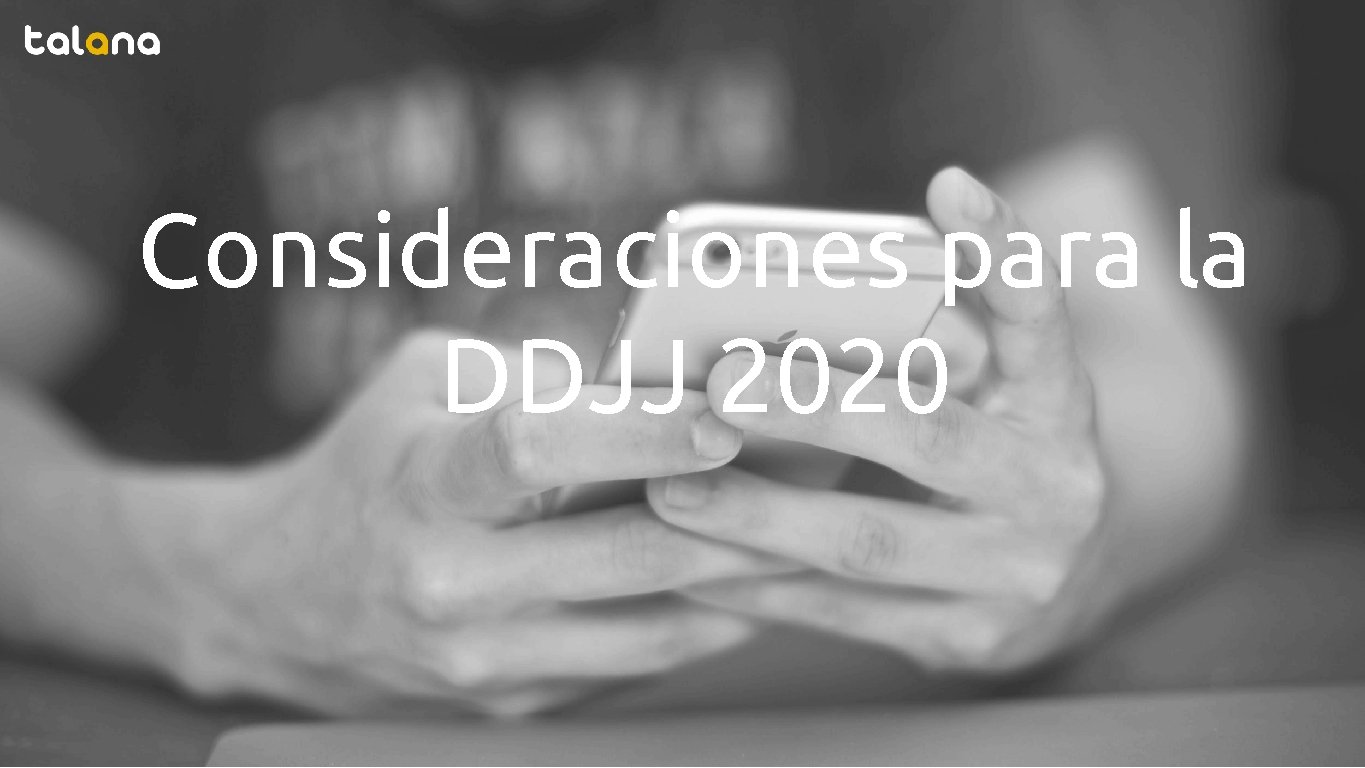 Consideraciones para la DDJJ 2020 Cuadrar la informacin