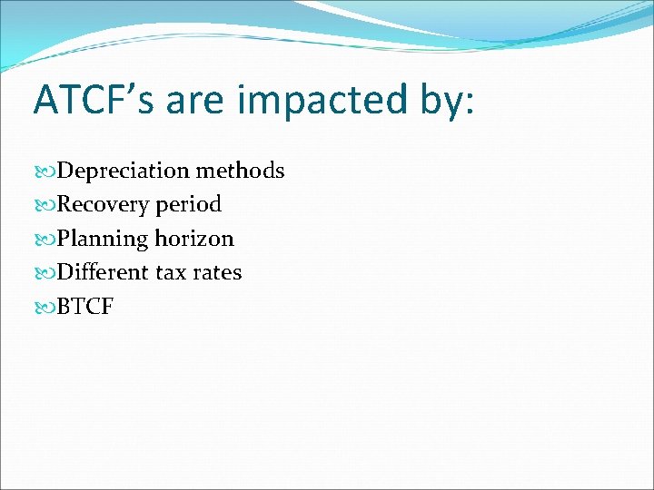 CTC 475 Income taxes ATCF CTC 475 Review