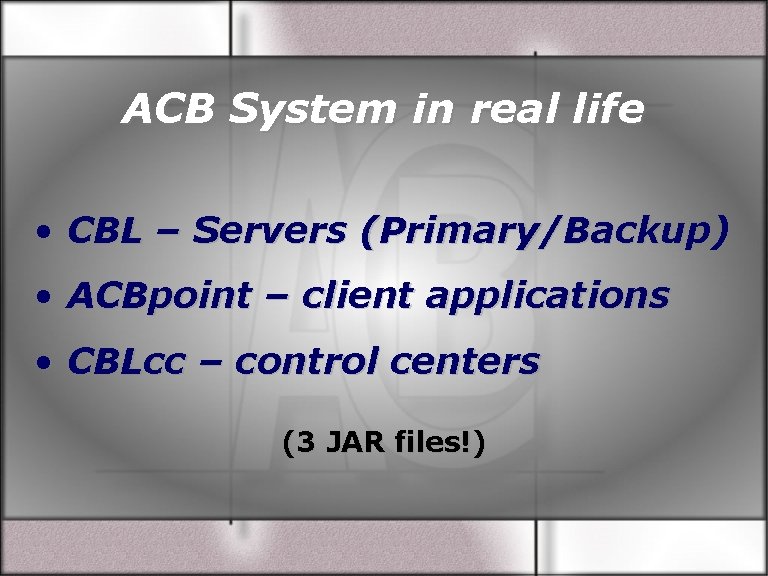 What is this about ACB System CBL Servers