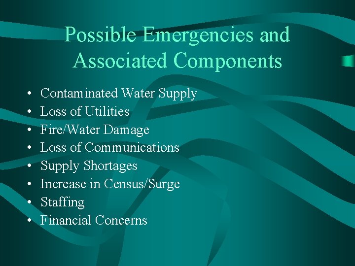 Emergency Management Preparing for Internal and External Emergencies