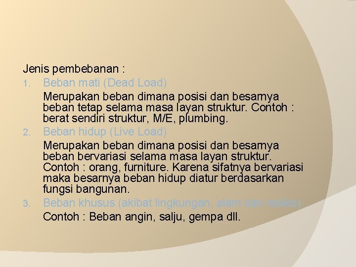 MEKANIKA REKAYASA I Pengantar PENDAHULUAN Struktur merupakan gabungan