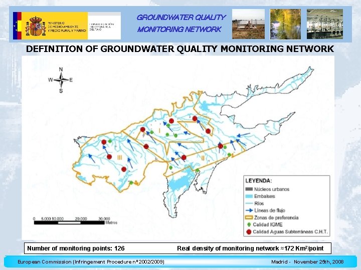GROUNDWATER QUALITY MONITORING NETWORK DESIGN OF THE GROUNDWATER