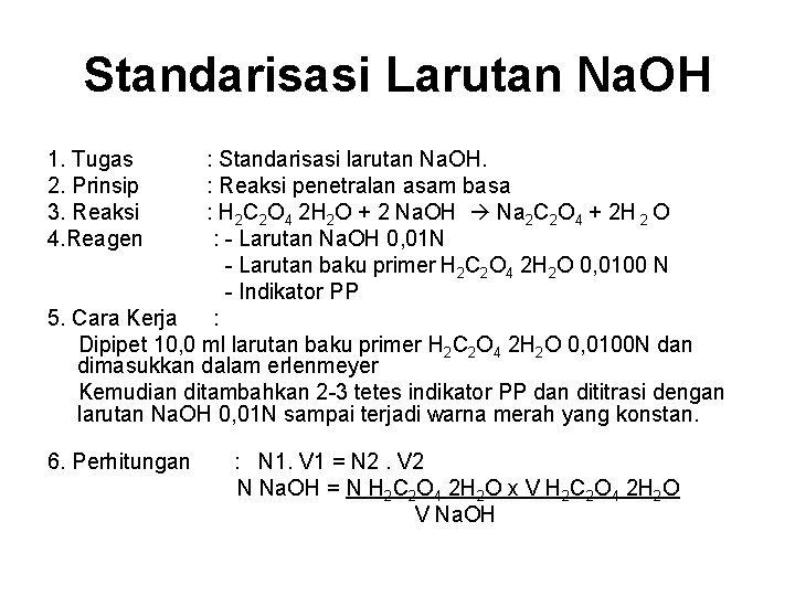 KIMIA ANALISA KUANTITATIF Ana Hidayati M Larutan Standard