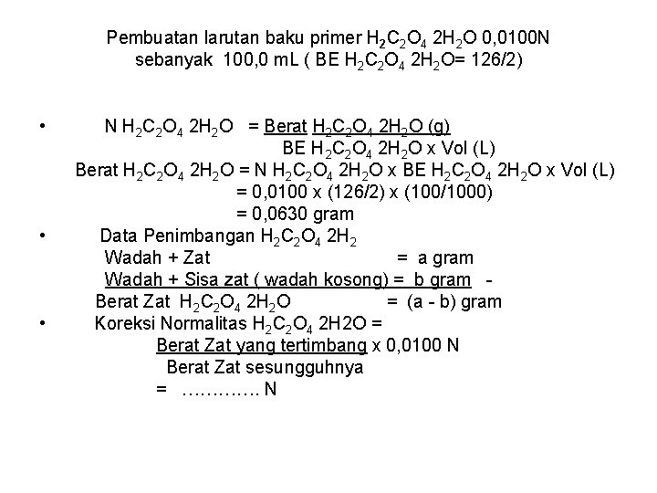 KIMIA ANALISA KUANTITATIF Ana Hidayati M Larutan Standard