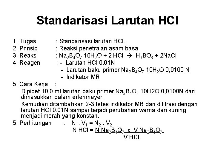 KIMIA ANALISA KUANTITATIF Ana Hidayati M Larutan Standard