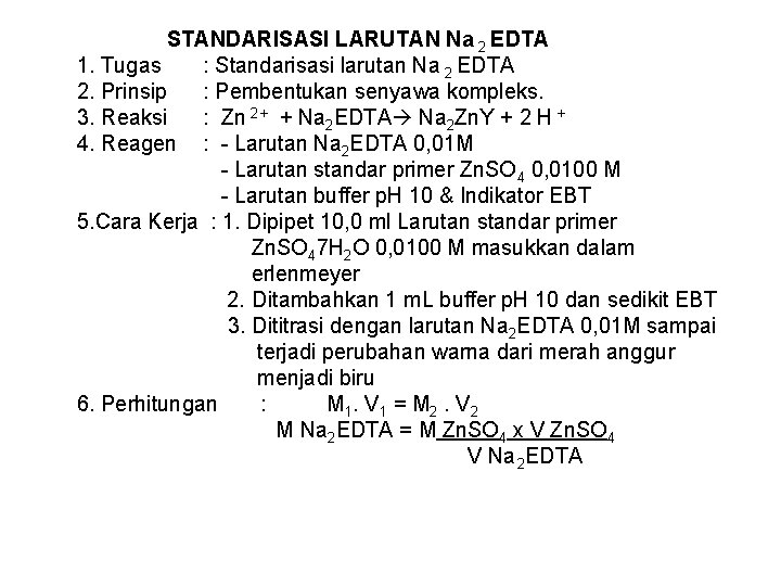 KIMIA ANALISA KUANTITATIF Ana Hidayati M Larutan Standard