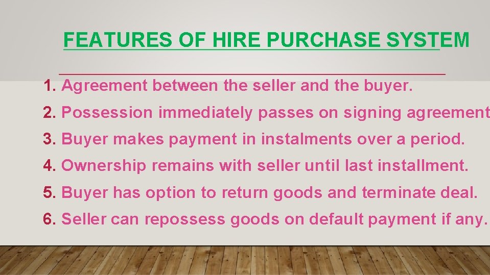 PPT ON ACCOUNTING FOR HIRE PURCHASE AND INSTALMENT
