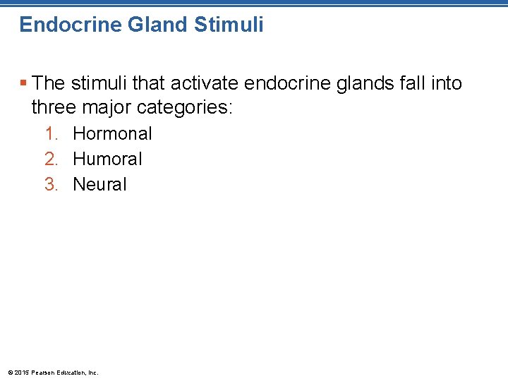 Chapter 9 The Endocrine System Lecture Presentation by