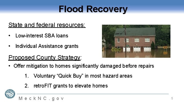 2019 Buyout and retro FIT Grant Flood Recovery