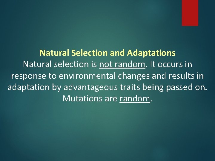 Evolution and Natural Selection Learning Goals 1 Define