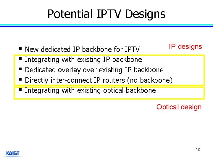 Infrastructure Design for IPTV Services IPTV Asia November