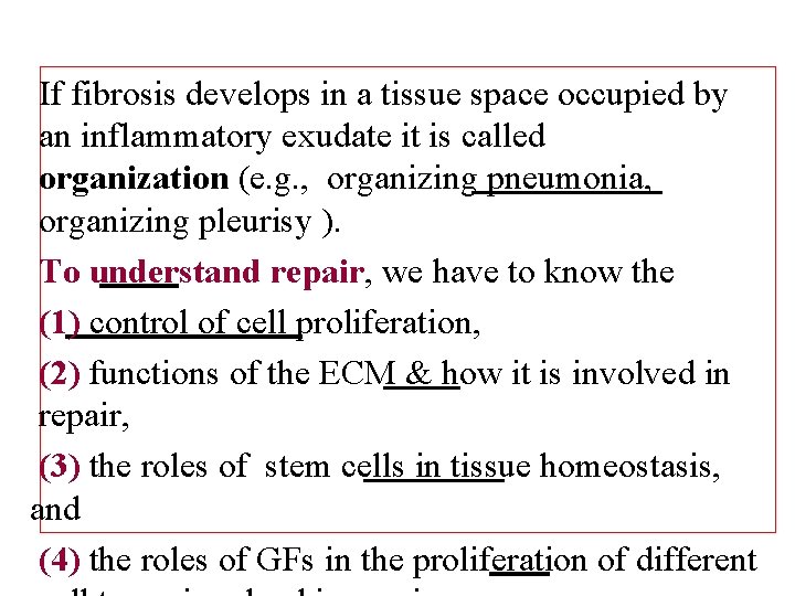 Chapter 3 Tissue repair Regeneration Healing Fibrosis Critical