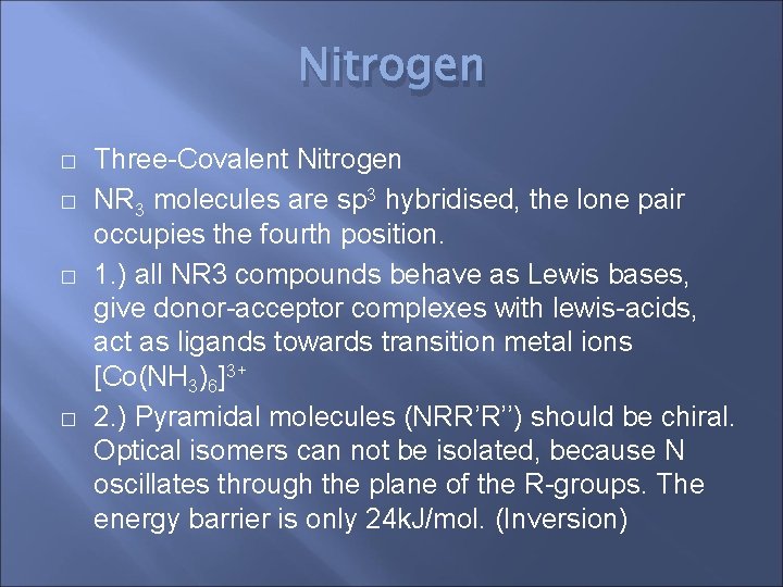 THE CHEMISTRY OF NITROGEN Chapter 16 Nitrogen Nitrogen