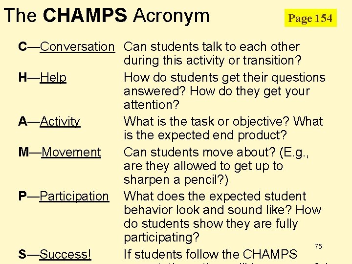 CHAMPS Classroom Management That Works Presented by Kathy