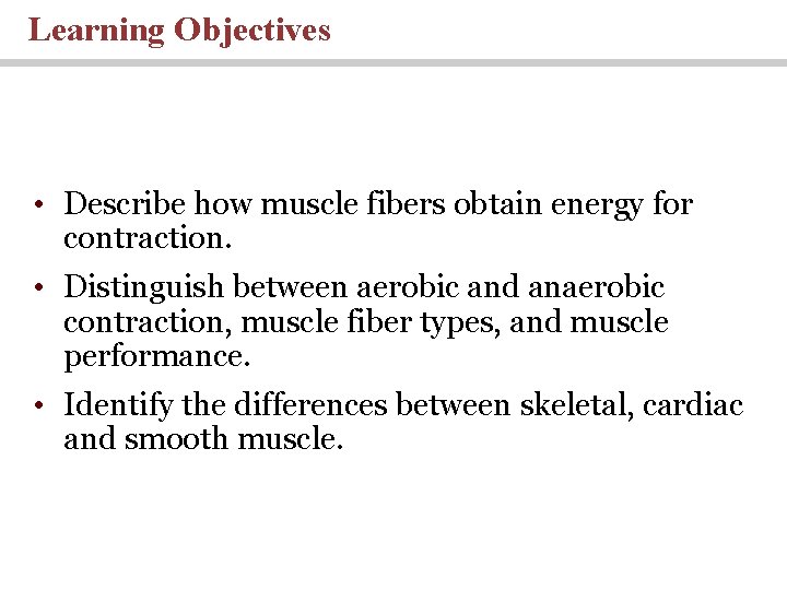 Anatomy Physiology Lecture 7 Chapter 10 Muscle Tissue