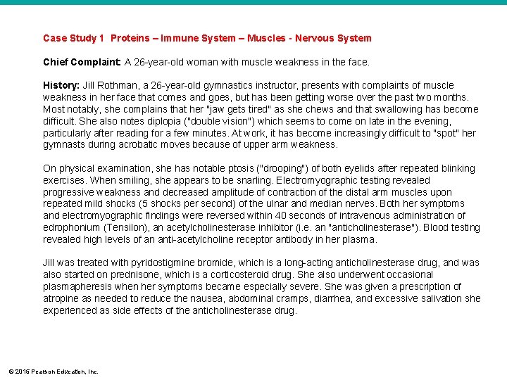 Case Study 1 Proteins Immune System Muscles Nervous