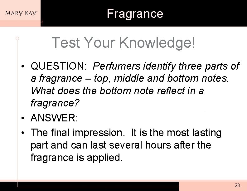 Fragrance Fragrance Introduction Welcome Learn and boost your