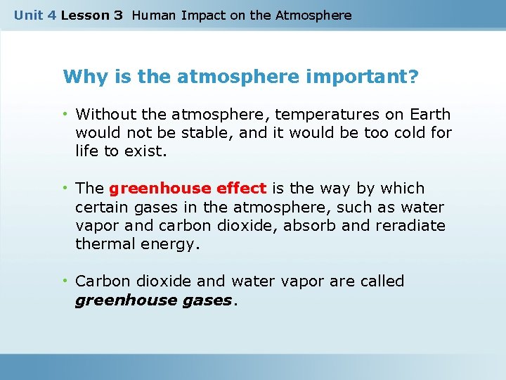 Unit 4 Lesson 3 Human Impact on the