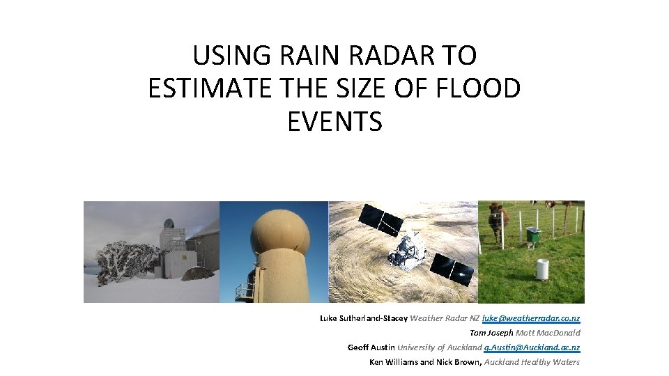 USING RAIN RADAR TO ESTIMATE THE SIZE OF