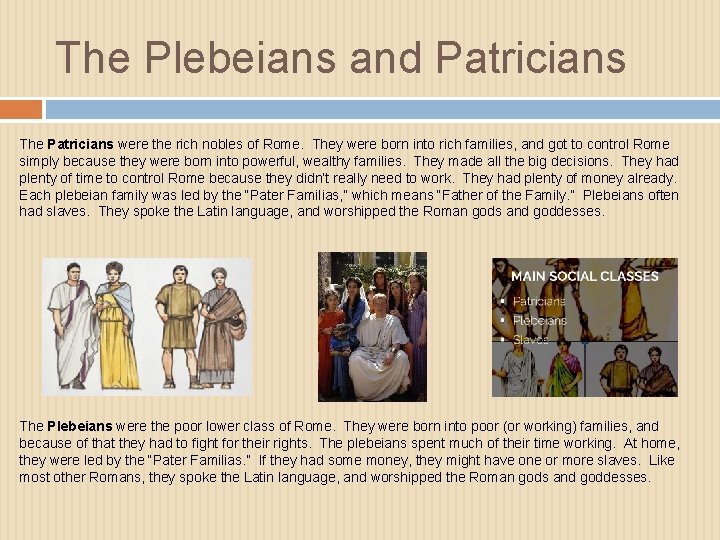 The Roman Republic A government run by elected