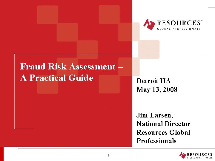 Fraud Risk Assessment A Practical Guide Detroit IIA