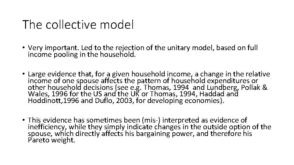 The relevance of the collective model of household