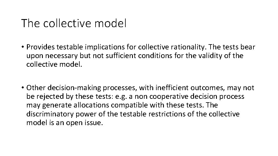 The relevance of the collective model of household