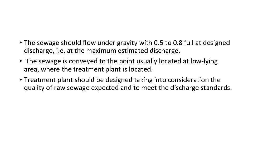 Sewer system Types shapes size and materials of