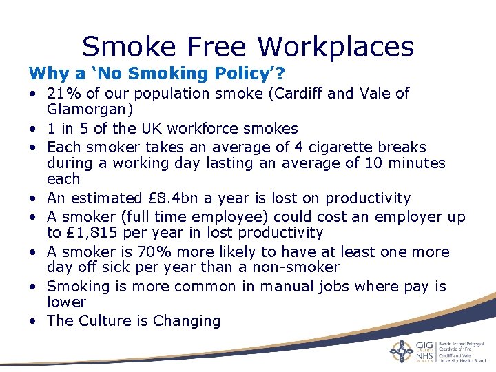 The impossible dream Implementing a No Smoking Policy