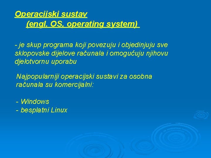 Programska podrka to je programska podrka Skup svih