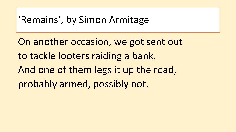 Remains by Simon Armitage GCSE ENGLISH LITERATURE POETRY