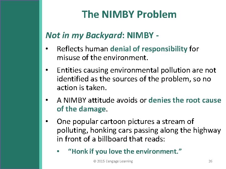 2015 Cengage Learning 1 Chapter 15 Sustainability and