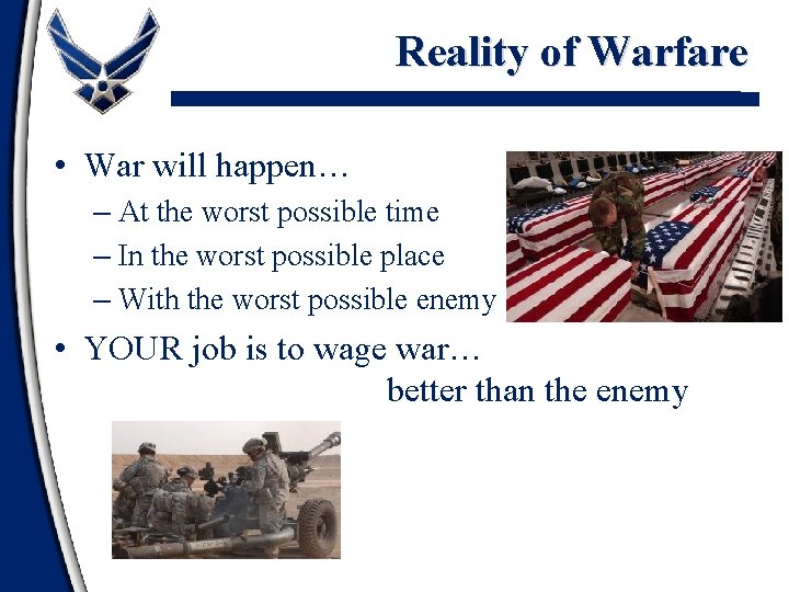War and the US Military Reality of Warfare