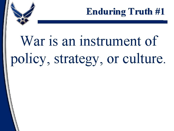 War and the US Military Reality of Warfare