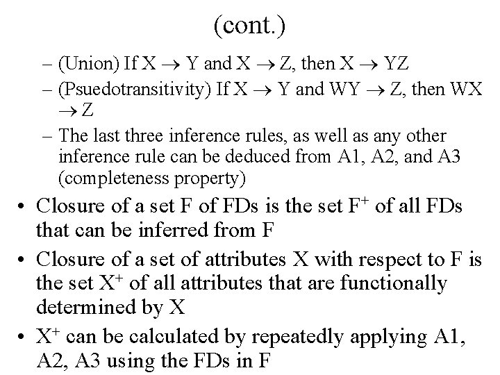 Chapter 14 Functional Dependencies and Normalization Informal Design