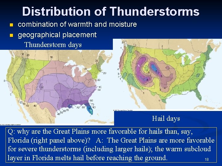 Chapter 10 Thunderstorms and Tornadoes Thunderstorms n Tornadoes