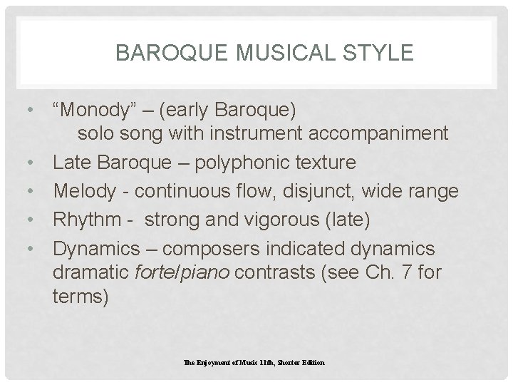 UNIT 2 THE BAROQUE ERA The Enjoyment of