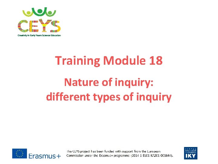 Training Module 18 Nature of inquiry different types