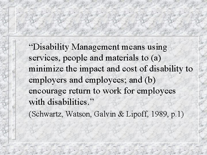 Workplace Disability Management Steven R Pruett Ph D