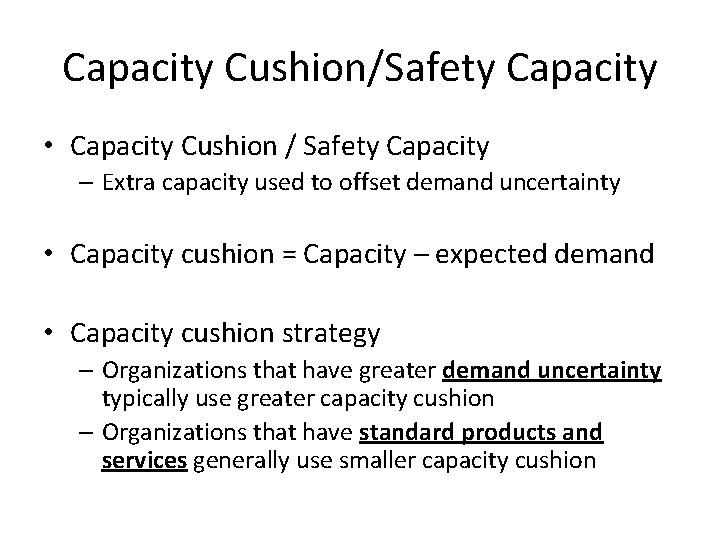 Strategic Capacity Planning Chapter 5 Learning Objectives Name
