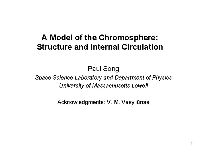 A Model of the Chromosphere Structure and Internal