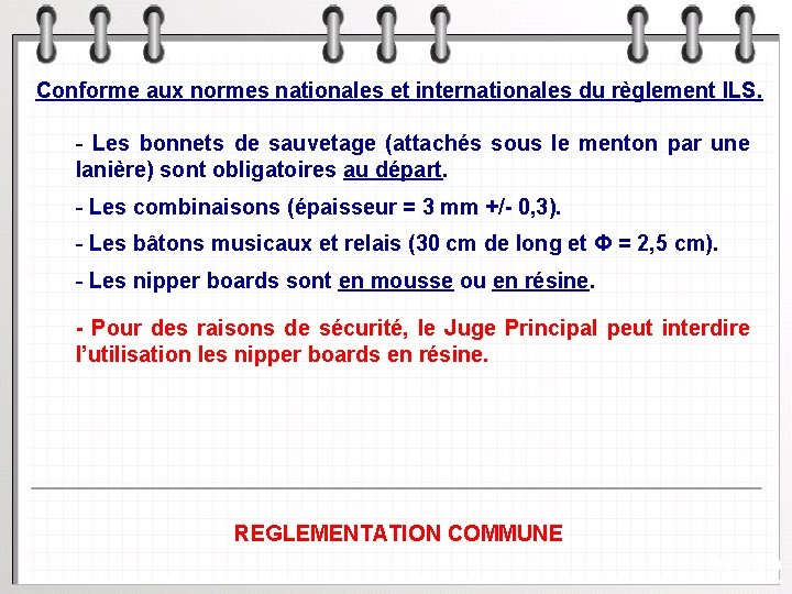 148 Conforme aux normes nationales et internationales du