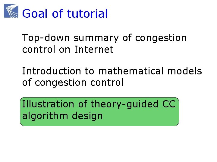 Congestion Control Optimization Steven Low netlab CALTECH edu
