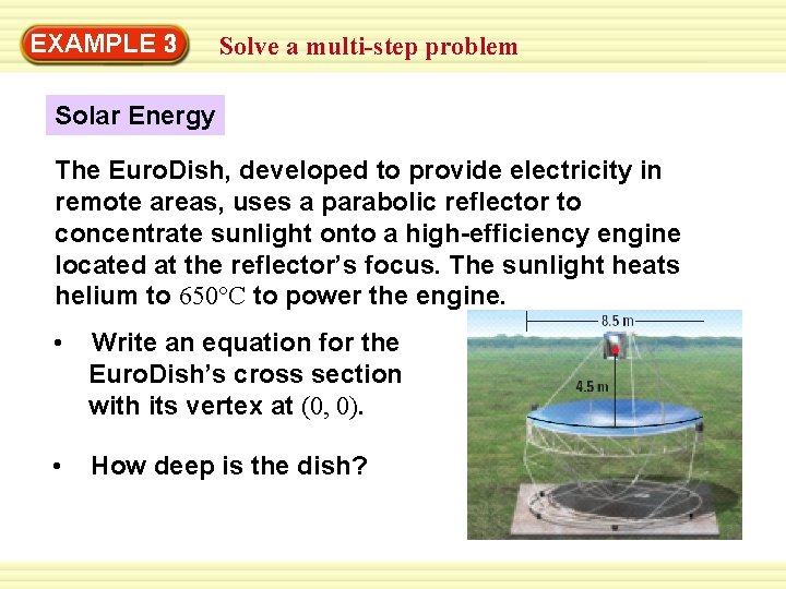 EXAMPLE 3 Solve a multistep problem Solar Energy