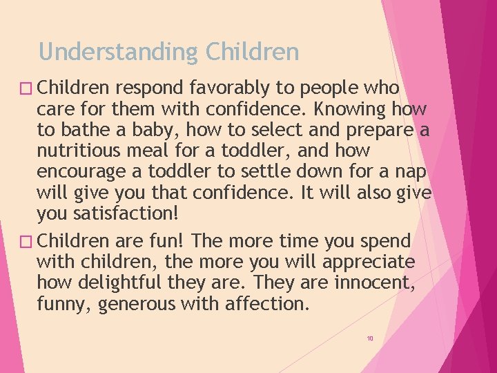 CHILD DEVELOPMENT 521 CHAPTER 1 GROWING WITH CHILDREN