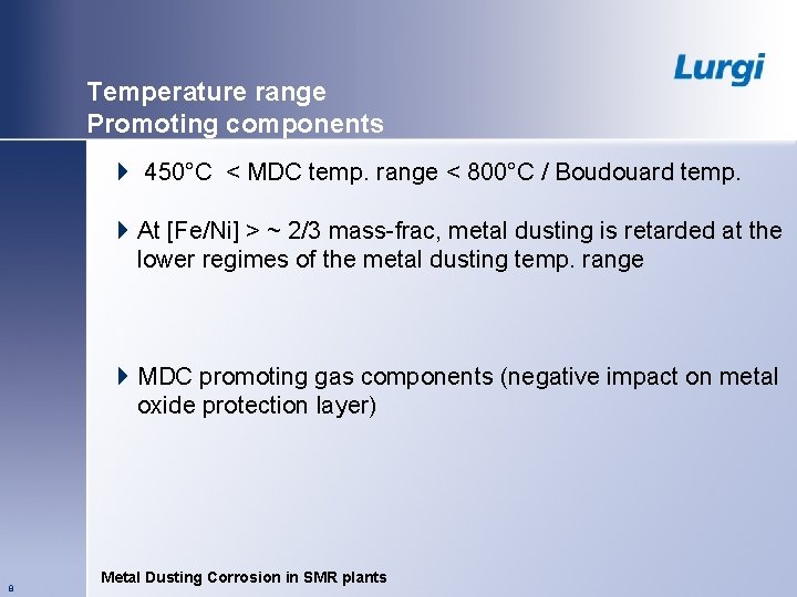 Metal Dusting Corrosion in Steam Reforming Plants J