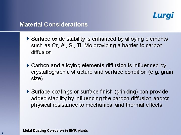 Metal Dusting Corrosion in Steam Reforming Plants J