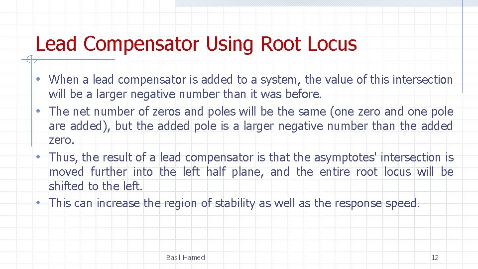 Control Systems Lect 5 LeadLag Control Basil Hamed